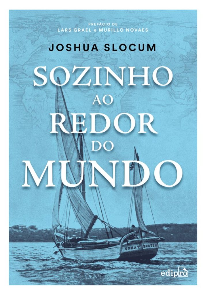 “Sozinho ao Redor do Mundo” apresenta as memórias do velejador após ...